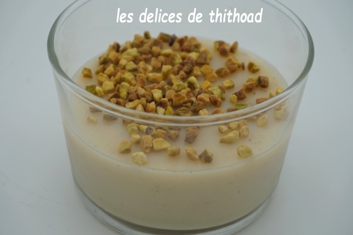 Mhalabia à la vanille et à la fleur d’oranger | Les Délices de Thithoad